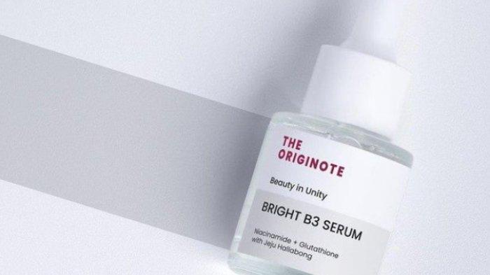 Review THE ORIGINOTE Gluta-Bright B3 Serum, Ampuh Mencerahkan dan ...