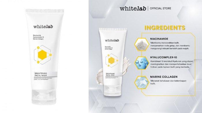 Review whitelab Brightening Facial Wash, Formulanya Ampuh Mencerahkan ...