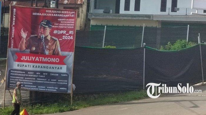 Baliho Dukungan Juliyatmono Maju DPR Muncul di Tawangmangu Karanganyar : Baru 2 Bulan Dipasang ...