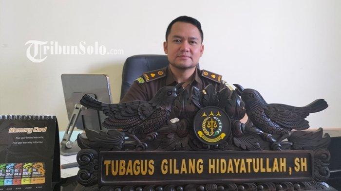 Biodata Tubagus Gilang Hidayatullah, Kasi Pidsus Kejari Karanganyar ...