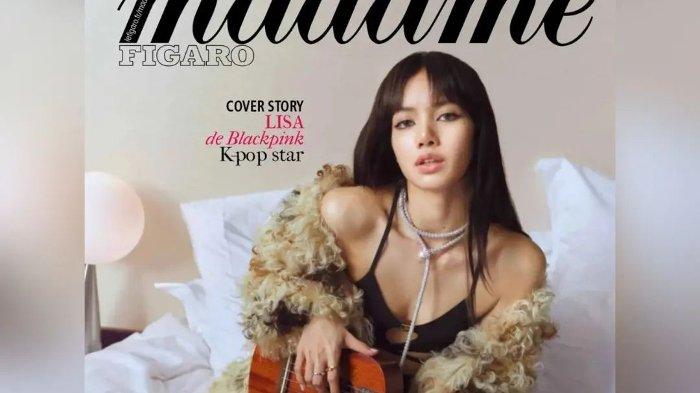 Lisa BLACKPINK Jadi Idol KPop Pertama yang Jadi Cover Majalah Prancis Madame Figaro - Tribunsolo.com