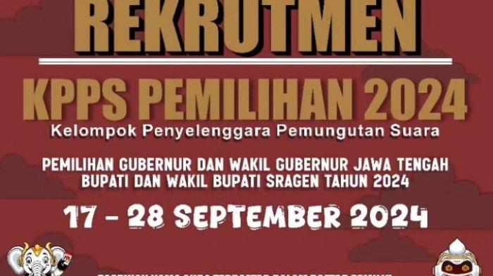 Syarat dan Dokumen Pendaftaran KPPS Pilkada Sragen 2024 : Usia Minimal 17 Tahun, Maksimal 55 ...