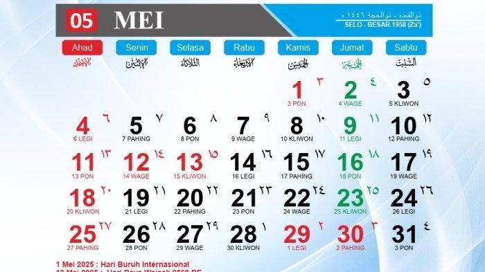 Cek Daftar Hari Libur Bulan Mei 2025, Tanggal Merah dan Cuti Bersama, 1 ...