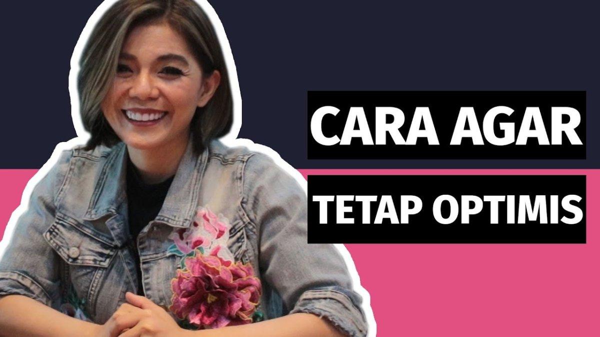 5 Cara Menjadi Orang Optimis Untuk Menjaga Kesehatan Mental, Mulai ...