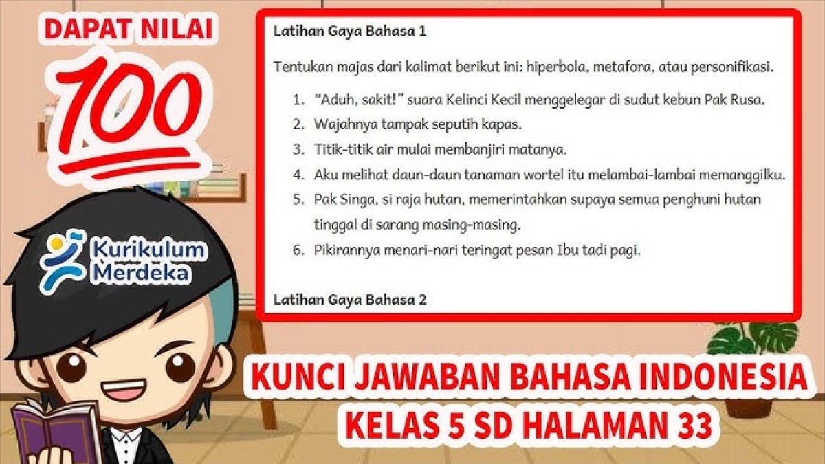 Jawaban Soal Bahasa Indonesia Kelas 5 SD Bab 2 Hal 33, Majas Hiperbola, Metafora, atau ...
