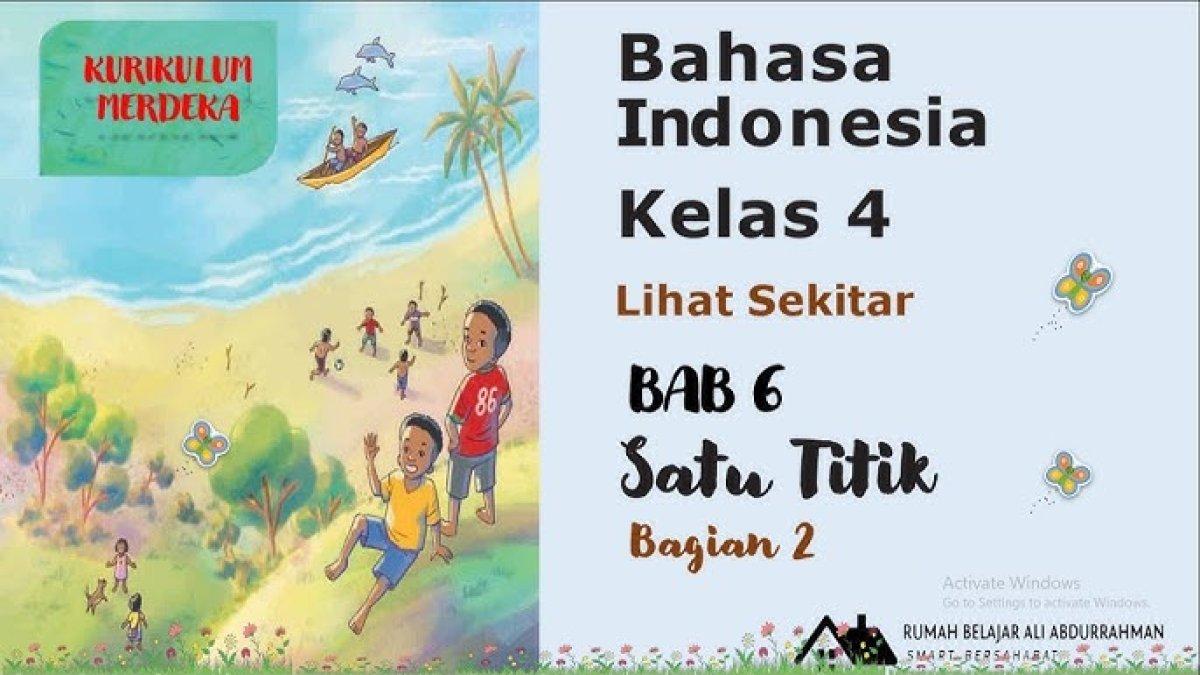 Link Download Buku Paket Materi Bahasa Indonesia Kurikulum Merdeka Kelas 4 SD/MI Semester 1 dan ...