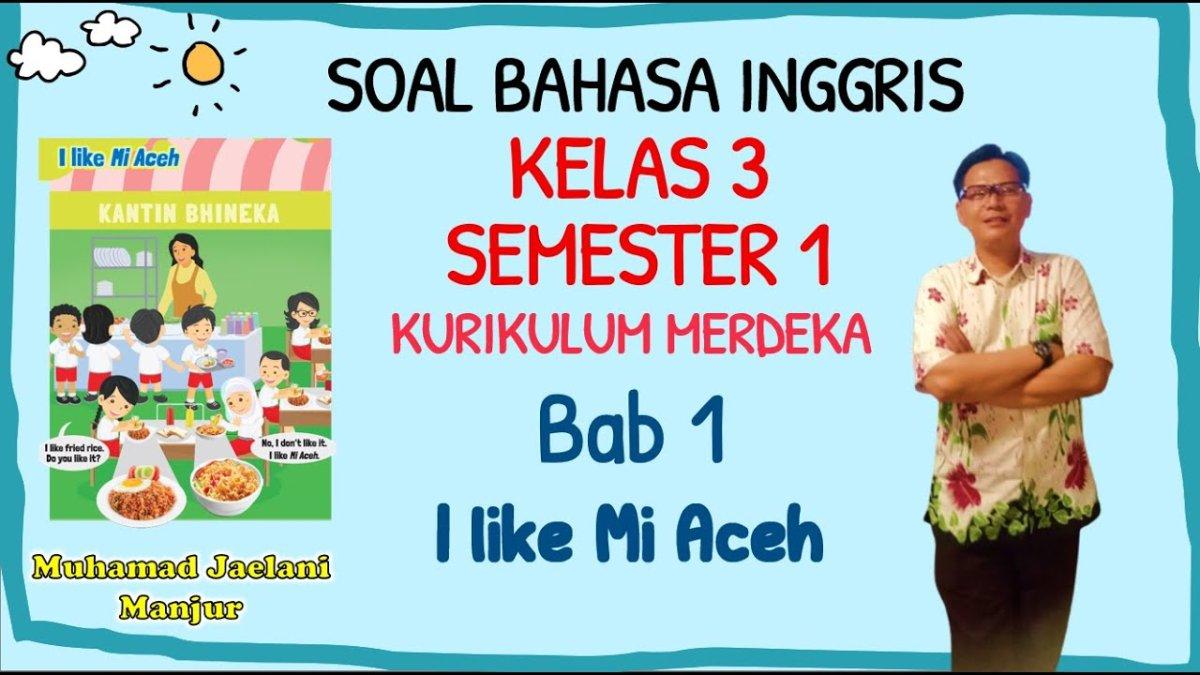 20 Kunci Jawaban Soal PAS Bahasa Inggris Kelas 3 Semester 1, Latihan Ujian Penilaian Akhir ...