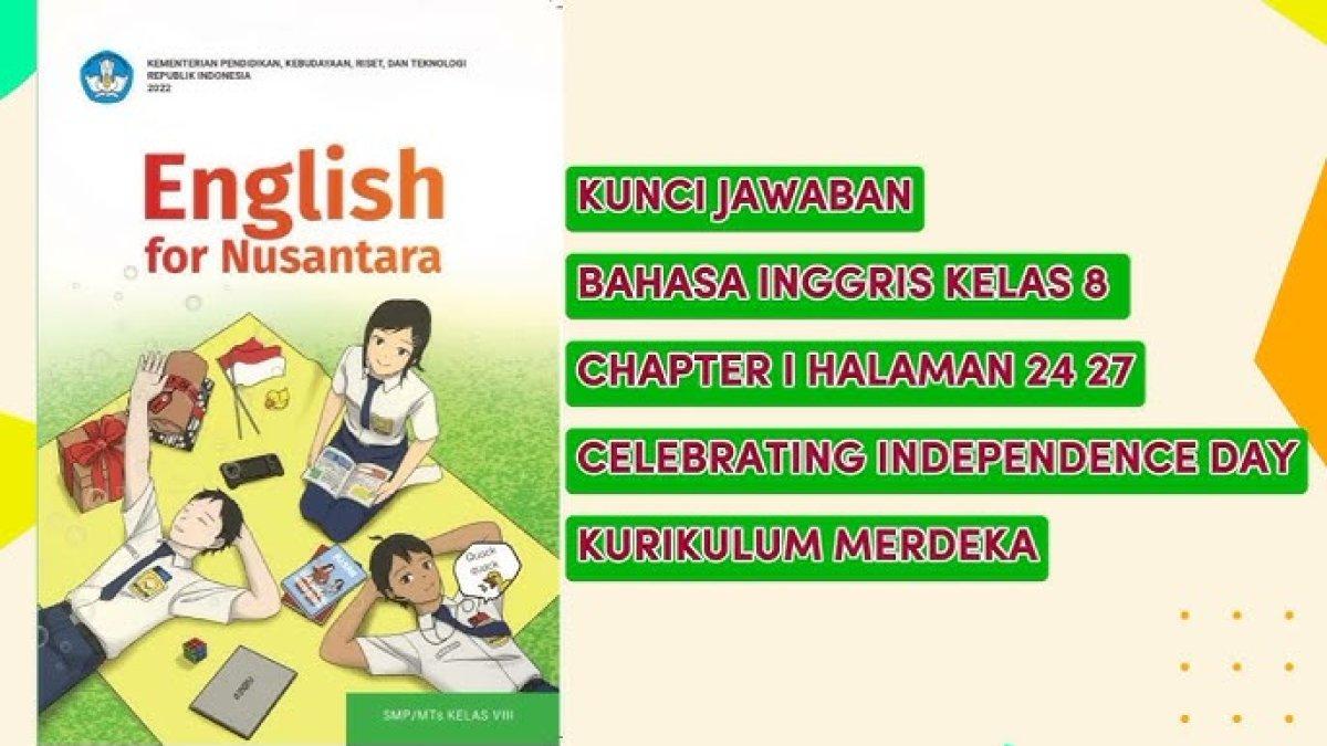 Kunci Jawaban Bahasa Inggris Kelas 8 Halaman 27 Kurikulum Merdeka Materi Peringatan Hari ...