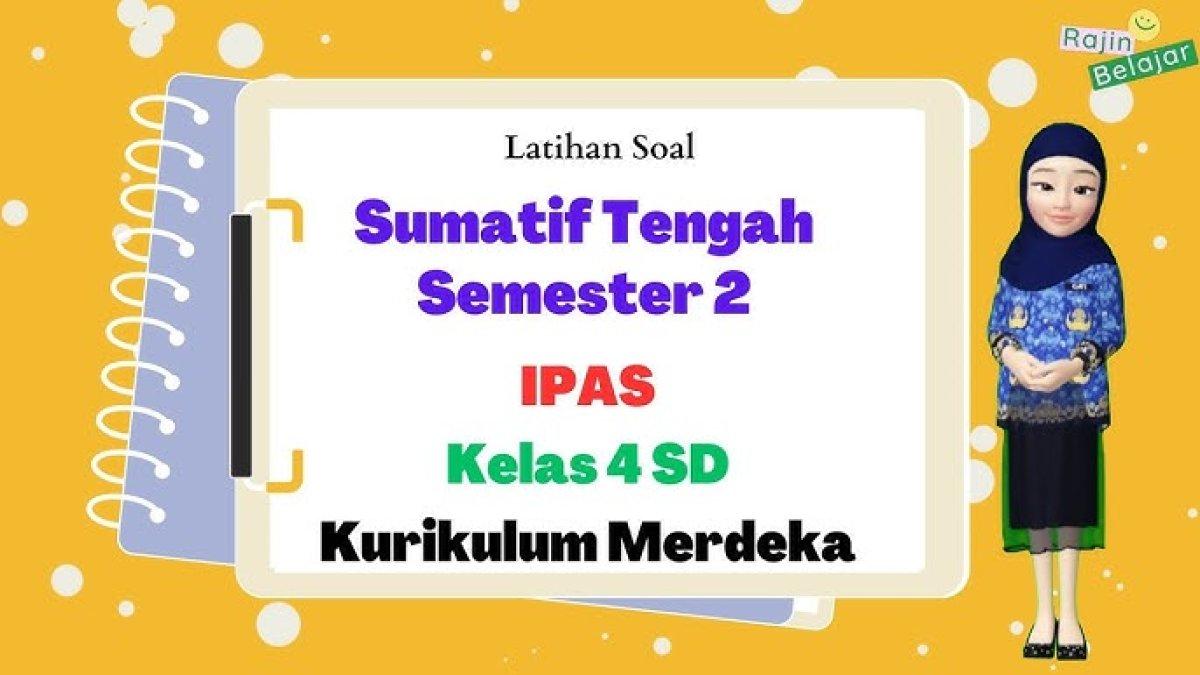 Perubahan Air Menjadi Es Disebut? Kunci Jawaban IPAS Kelas 4 SD/MI Semester 2, Simak 30 Soal ...