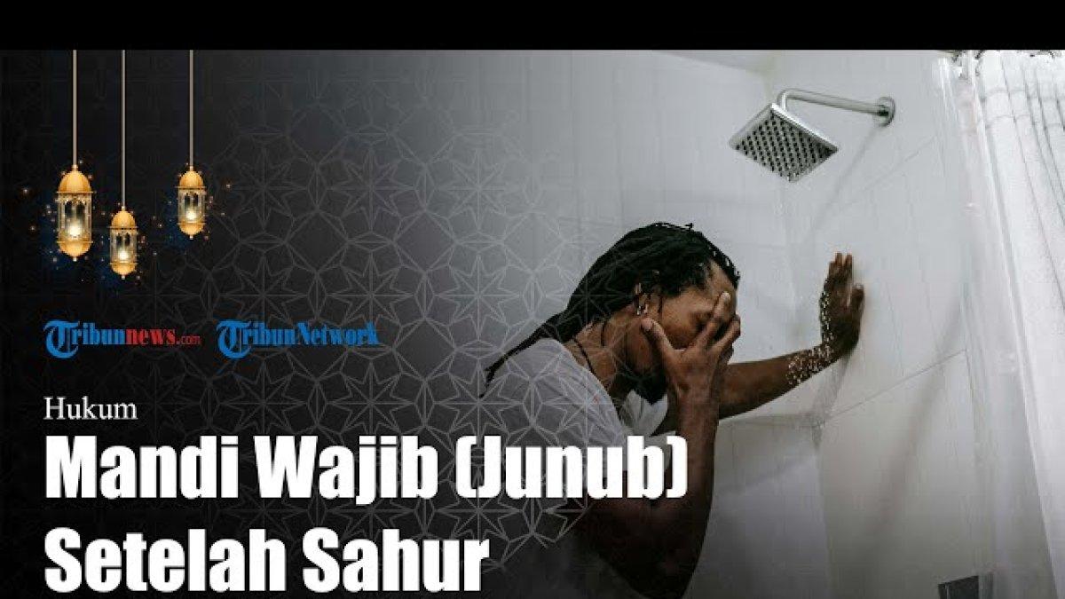 Bacaan Niat Mandi Wajib Sebelum Puasa Ramadhan 2025, Lengkap dengan ...