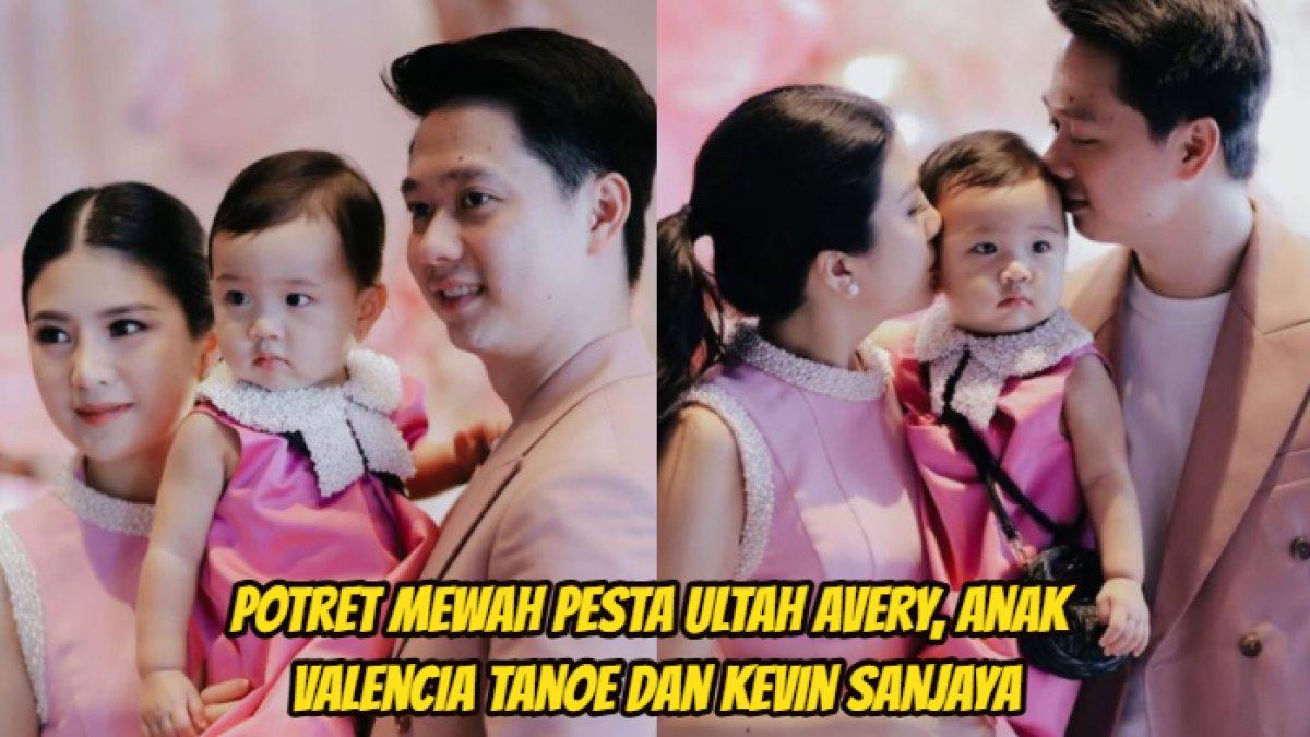 Valencia Tanoe dan Kevin Sanjaya Gelar Pesta Ultah Mewah Untuk Putrinya ...