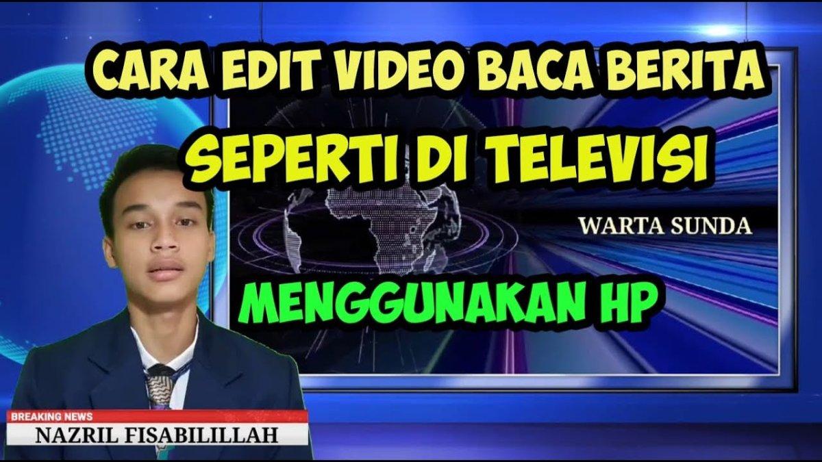 5 Contoh Teks Pembawa Berita dan Reporter dalam Bahasa Indonesia ...