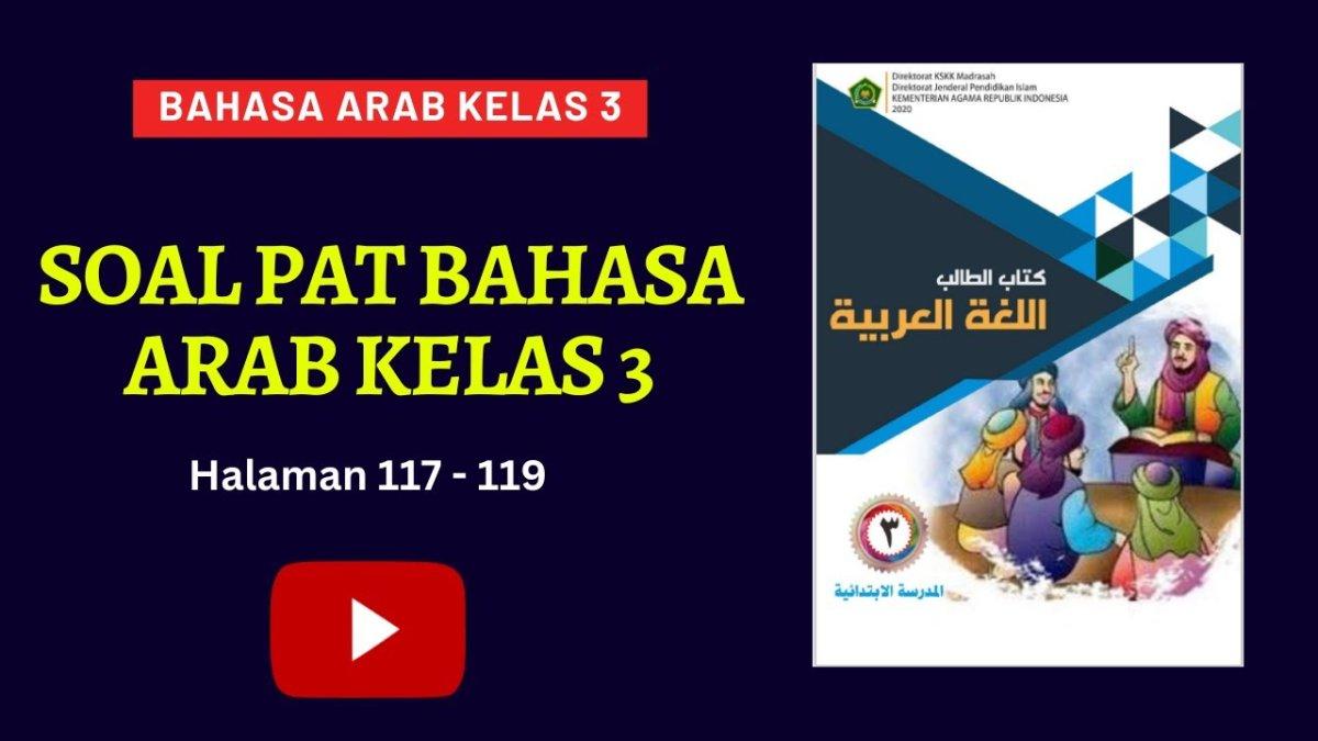 23 Kunci Jawaban Soal Bahasa Arab Kelas 3 SD, Latihan Ujian Semester 1 Terbaru Tahun 2024 ...