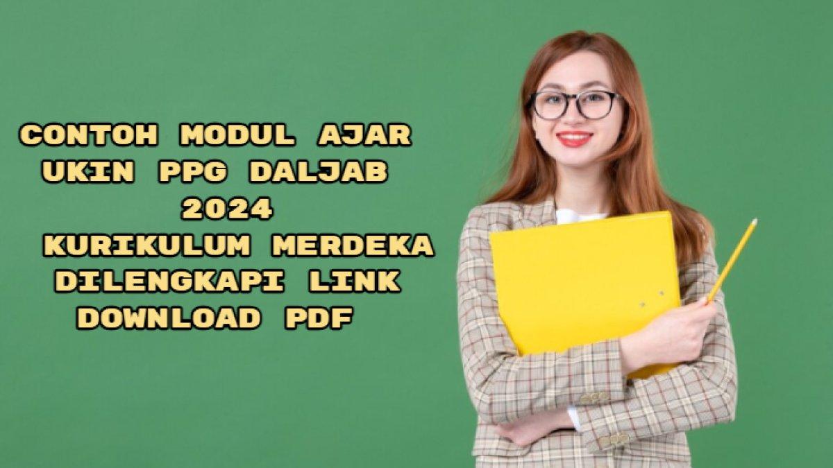 Contoh Modul Ajar UKIN PPG Daljab 2024 Kurikulum Merdeka, Lesson Plan, Dilengkapi Link Download ...