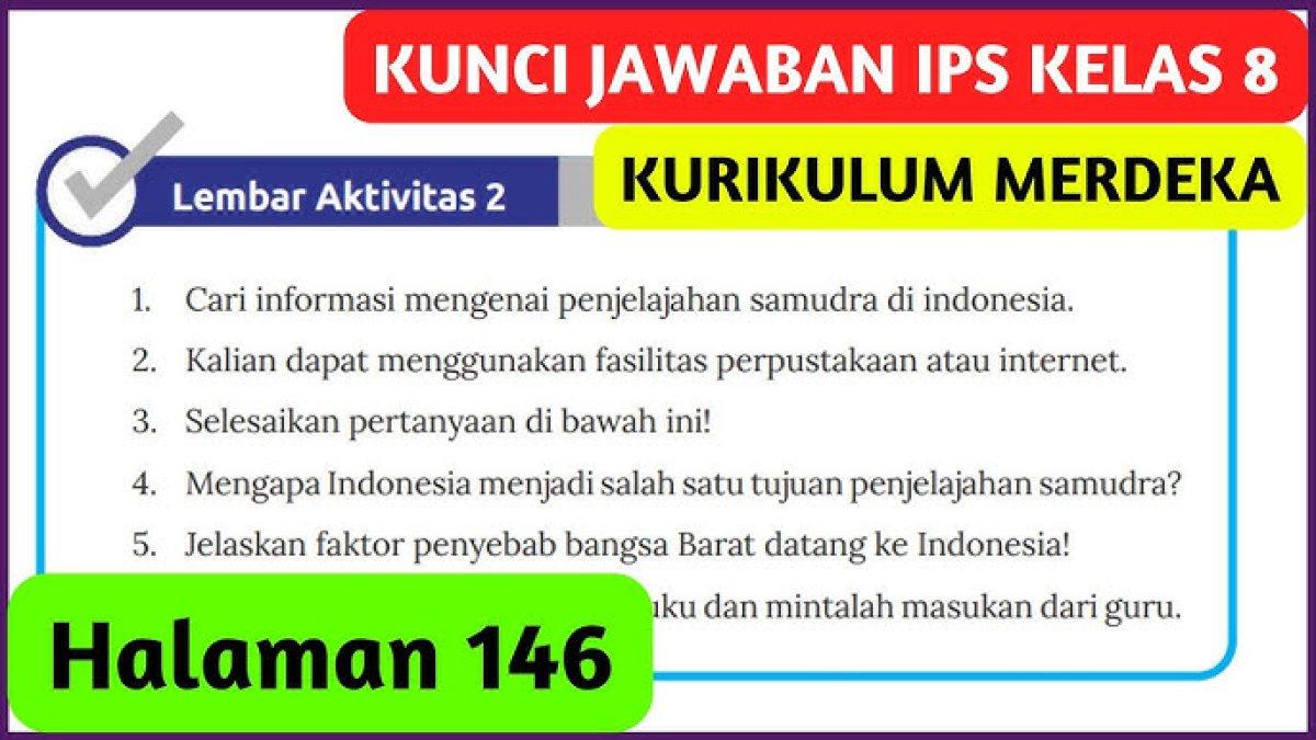 Kunci Jawaban Soal Materi IPS Kelas 8 Semester 2, Tema 03 Halaman 146: Penjelajahan Samudra ...