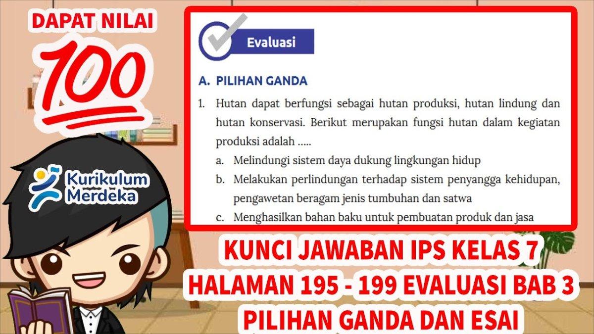Kunci Jawaban Tugas Evaluasi IPS Kelas 7 Hal 195-199 K Merdeka, Tema 3: Potensi Ekonomi ...