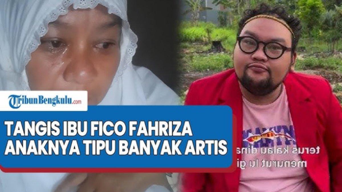Pecah Tangis Ibu Fico Fachriza, Syok Putranya Jadi Penipu Demi Utang ke ...