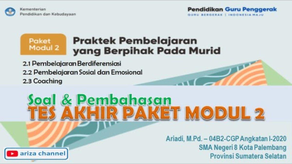Kunci Jawaban Tes Akhir Paket Modul 2 Guru Penggerak, Praktik ...