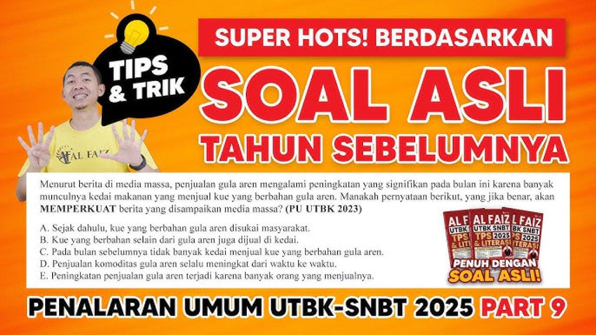 Kumpulan Contoh Soal & Kunci Jawaban UTBK SNBT 2025, Materi Tes Potensi ...