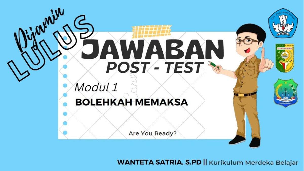 Kunci Jawaban Pelatihan Mandiri Pmm Post Test Disiplin Positif Modul 1