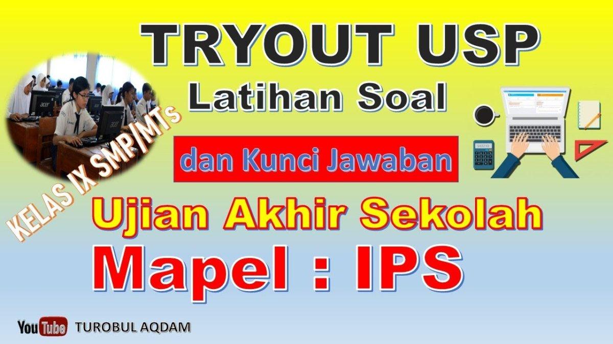 50 Latihan Soal Ujian Sekolah IPS Kelas 9 SMP/MTs 2025, Kunci Jawaban Ilmu Pengetahuan Sosial ...