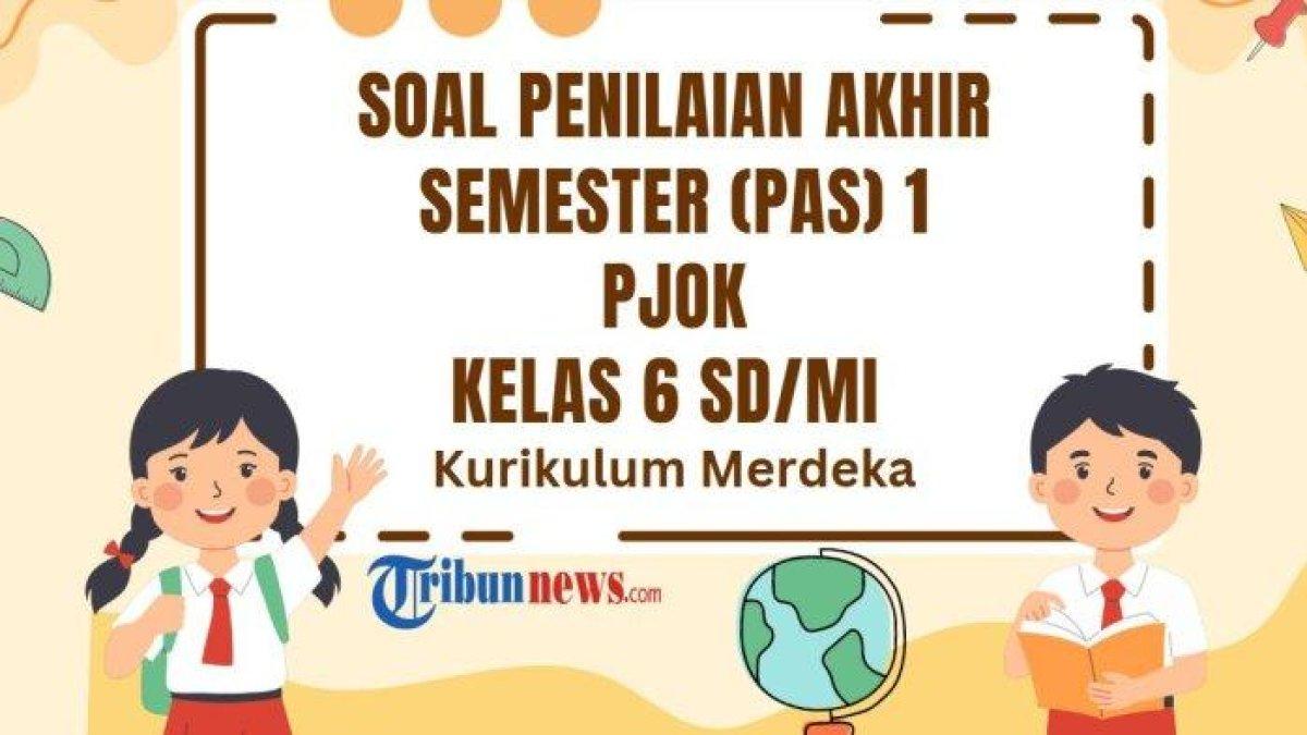 50 Kunci Jawaban PJOK Kelas 6 SD/MI, Soal Penilaian Akhir Semester Tahun 2024, Ayo Belajar ...