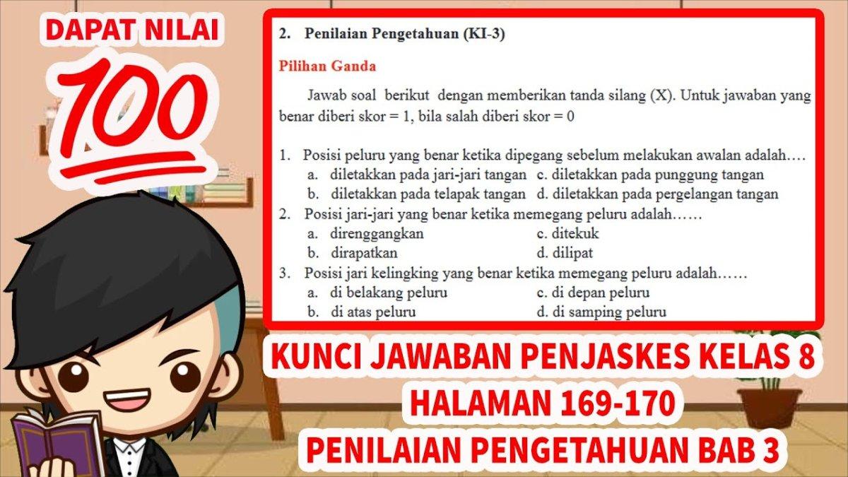 PJOK Kelas 8 Halaman 169 dan 170, Kunci Jawaban Penilaian Materi Tolak Peluru, Ada 15 Soal ...