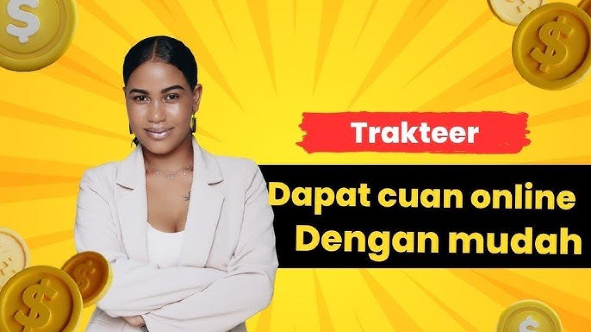 Aplikasi Penghasil Uang Trakteer Nyata Hasilkan Cuan 800 Ribu Hingga 7047