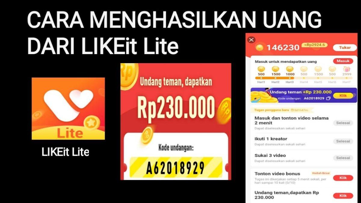 Cara Hasilkan Cuan di Aplikasi Penghasil Uang LIKEit Lite, Nonton dan Like Video Dapat Rp 230 ...
