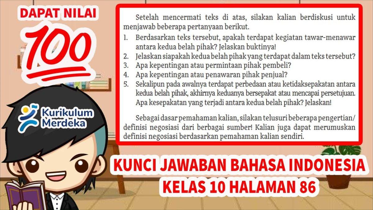 Materi Bahasa Indonesia Kelas 10 Hal 86 K Merdeka, Kunci Jawaban Bab 4: Tema Teks Negosiasi ...