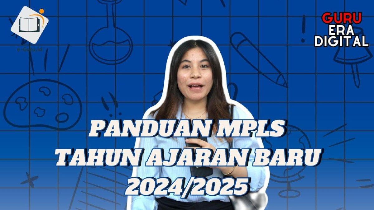 Panduan Kegiatan MPLS 2024 Untuk SMA Lengkap dengan Materi dan Tata Tertib dari ...