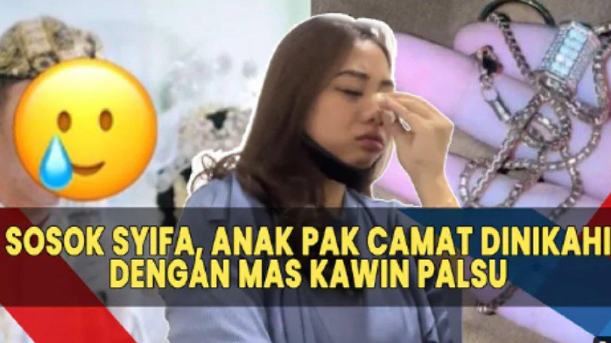 Sosok Syifa, Anak Camat Dinikahi Pakai Mahar Emas Palsu, Ternyata Alami KDRT, Terpaksa Tinggal ...