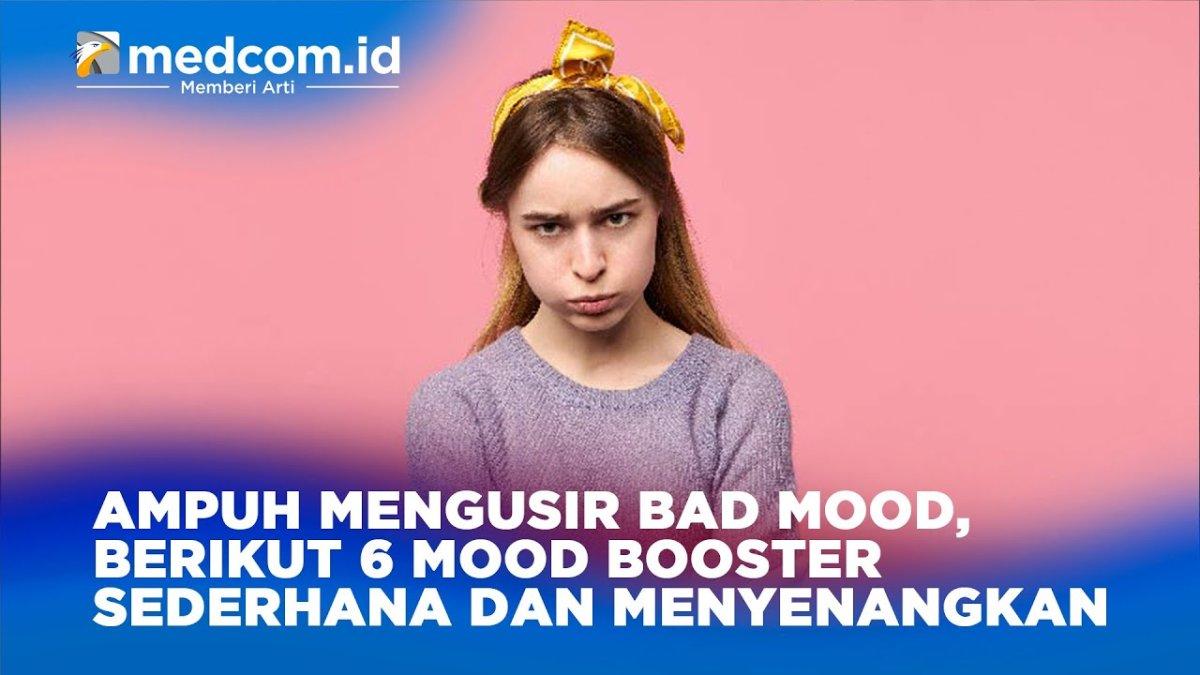 7 Cara Mudah Mengatasi Badmood Saat Sedang Melanda Agar Kembali Bersemangat - TribunStyle.com