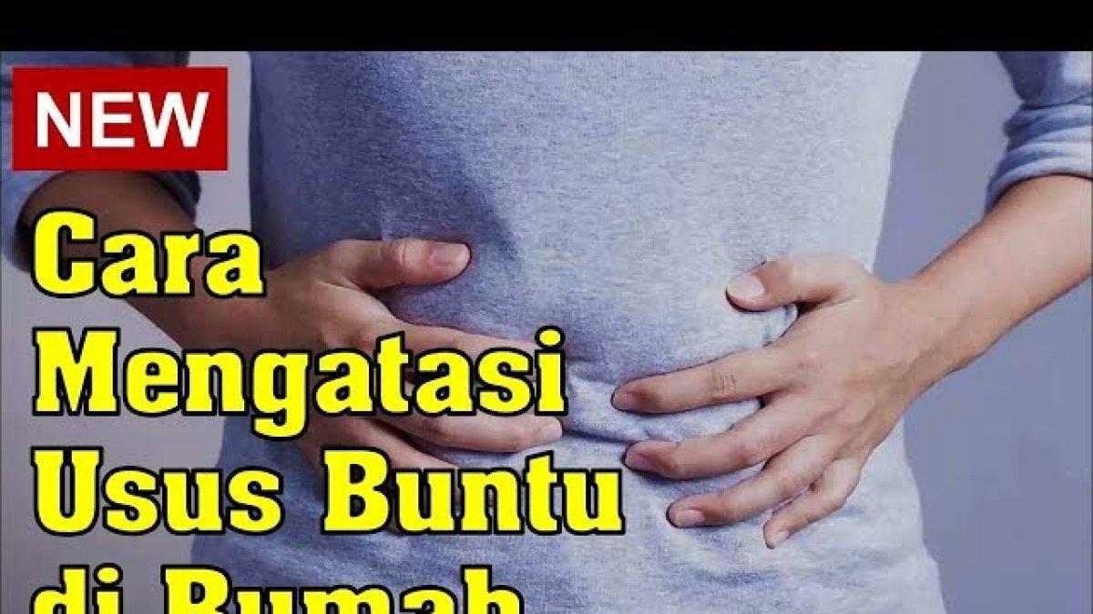 5 Cara Mudah dan Efektif Mengatasi Usus Buntu Supaya Cepat Sembuh ...