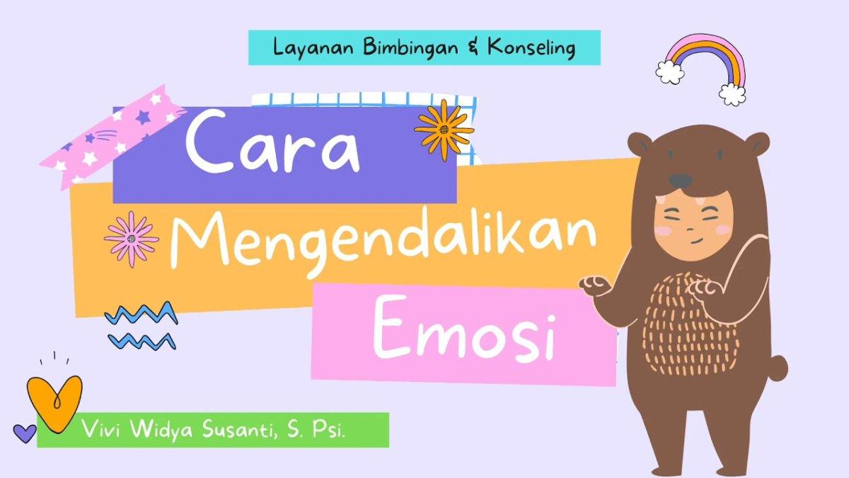 5 Cara Mudah dan Ampuh Mengontrol Emosi Ketika Sedang Menghadapi Masalah, Agar Perasaan Lebih ...