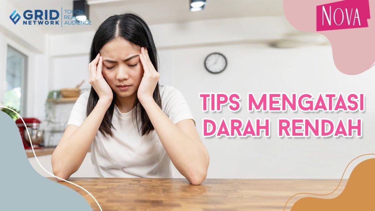 5 Cara Mudah dan Efektif Mengatasi Tekanan Darah Rendah yang ...