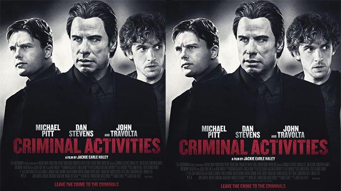 Sinopsis Film Criminal Activities di Bioskop TransTV, Saksikan Malam ...