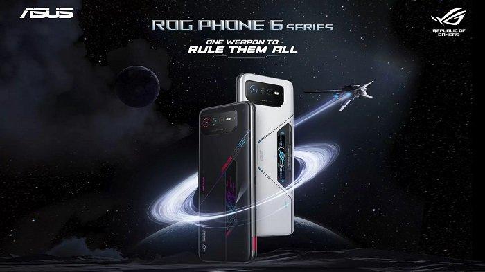 DAFTAR Harga dan Spesifikasi ASUS ROG Phone 6, Meluncur & Bisa Pre ...