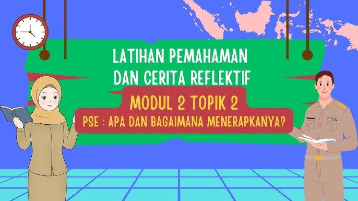 Kunci Jawaban Modul 2 Topik 2 PPG, Pembelajaran Sosial Emosional: Apa dan Bagaimana ...