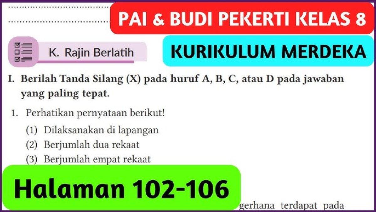 Materi Tentang Salat Gerhana, Istiska, Jenazah, Kunci Jawaban PAI Kelas 8 Hal 102-106 Bab 4 ...