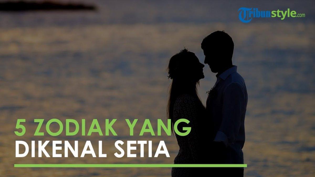 5 Zodiak yang Dikenal Paling Setia Dengan Pasangannya, Apakah Zodiak Pasangan Kalian Termasuk ...