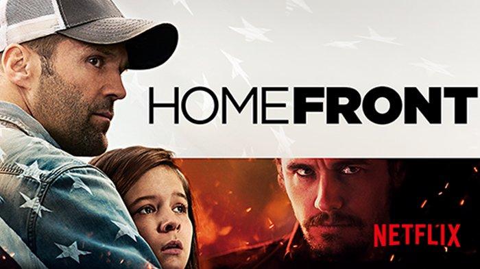 Sinopsis Film Homefront Bioskop Trans TV Malam Ini 21.00 WIB, Aksi ...
