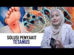 5 Cara Mudah Menyembuhkan Tetanus, Harus Segera Diatasi Sebelum ...