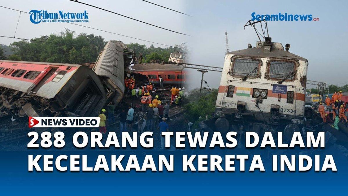 TERNYATA Ini Penyebab Kecelakaan 3 Kereta Api India, 10 Gerbong Keluar ...