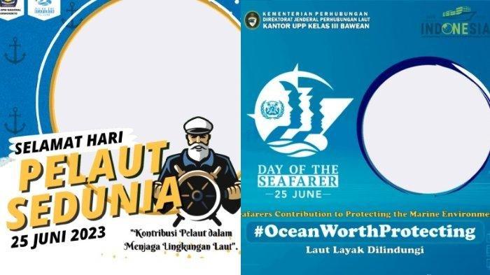 Hari Pelaut Sedunia 2023, 30 Link Twibbon Serta Cara Membuatnya ...