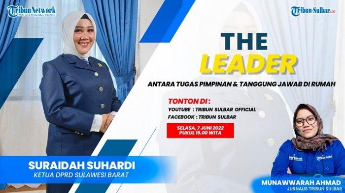 Podcast The Leader Malam Ini Hadirkan Ketua DPRD Sulbar Suraidah ...