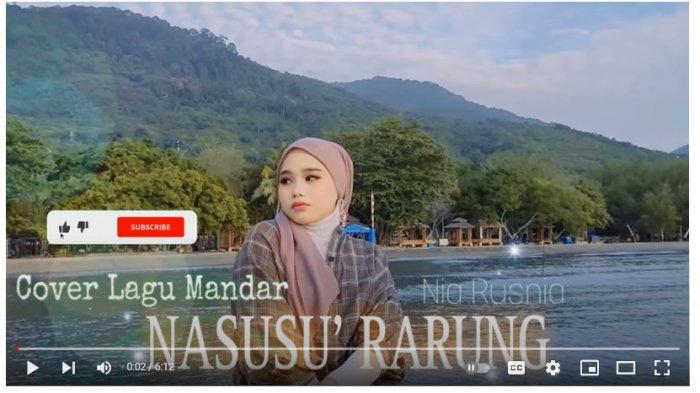 Lirik Lagu Mandar Nasusu Rarung Cover Nia Rusnia - Tribun-sulbar.com