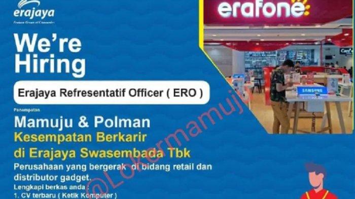 Loker Sulbar - Erafone Buka Lowongan Kerja Penempatan Mamuju dan Polman, Segera Daftar! - Tribun ...