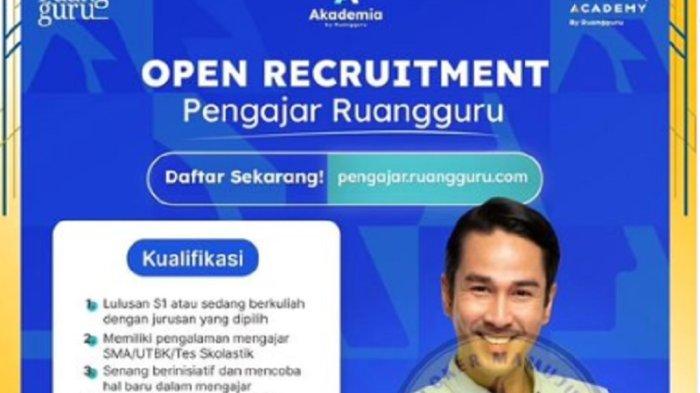 Lowongan Kerja - Open Recruitment Pengajar Ruangguru, Yuk Daftar Segera ...