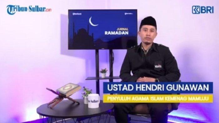 Jurnal Ramadan Ustad Hendri Gunawan: 6 Perkara Dapat Merusak Amal - Halaman all - Tribun-sulbar.com
